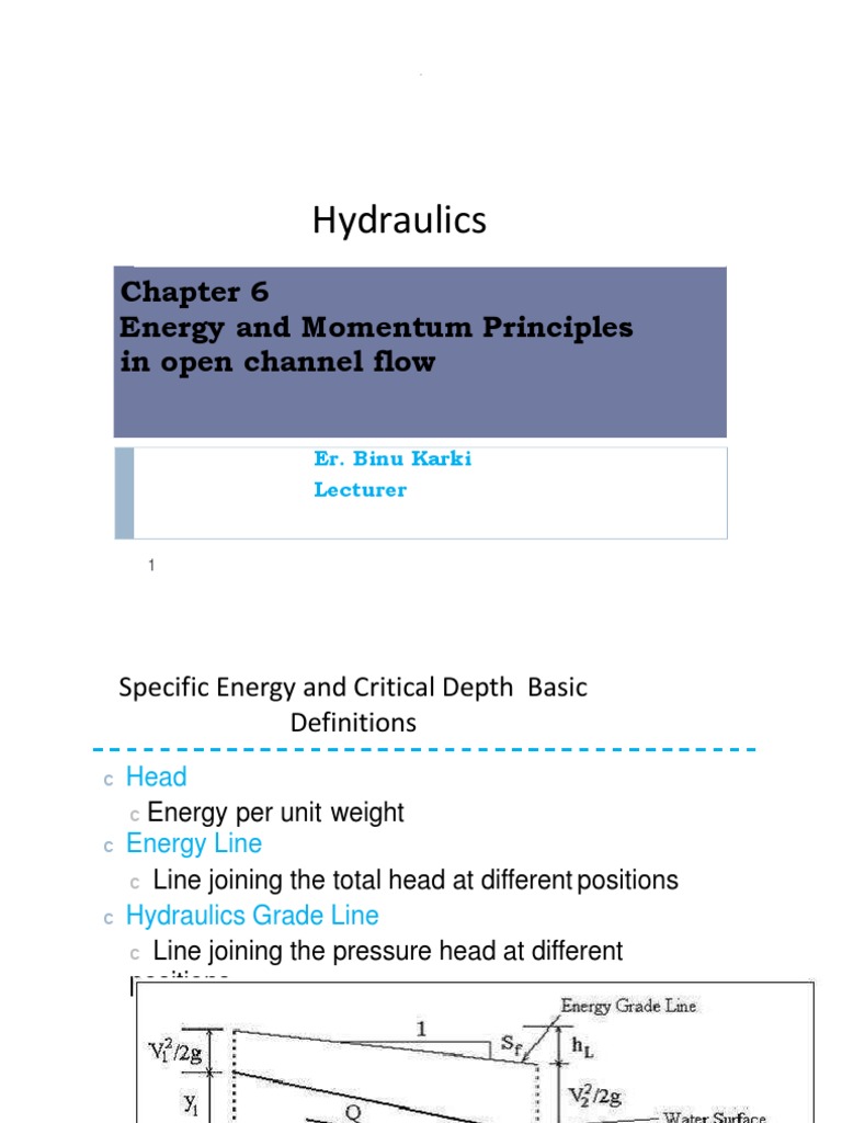 Hydraulics: Energy and Momentum Principles in Open Channel Flow | PDF ...