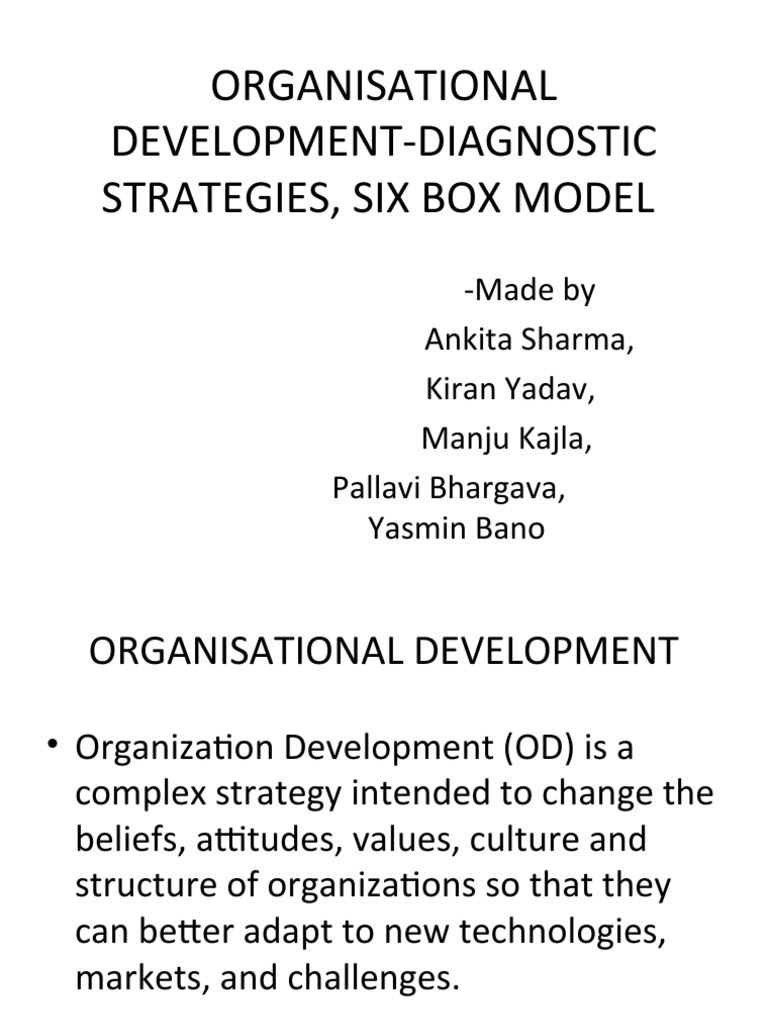Organisational Development-Diagnostic Strategies, Six Box Model | PDF ...