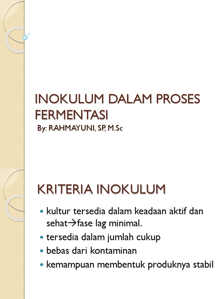 Inokulum Dalam Proses Fermentasi | PDF | Sains & Matematika | Teknologi ...