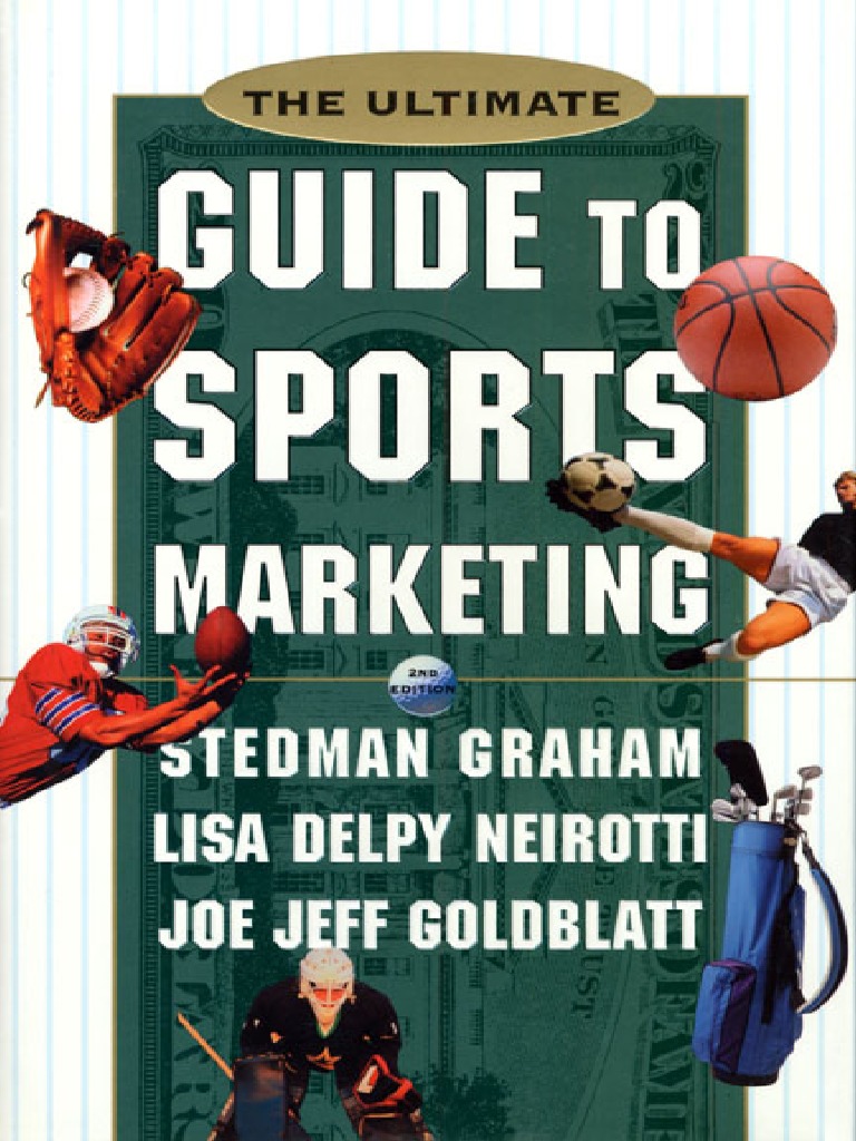 The Ultimate Guide To Sports Marketing | PDF | Mentorship | Sports