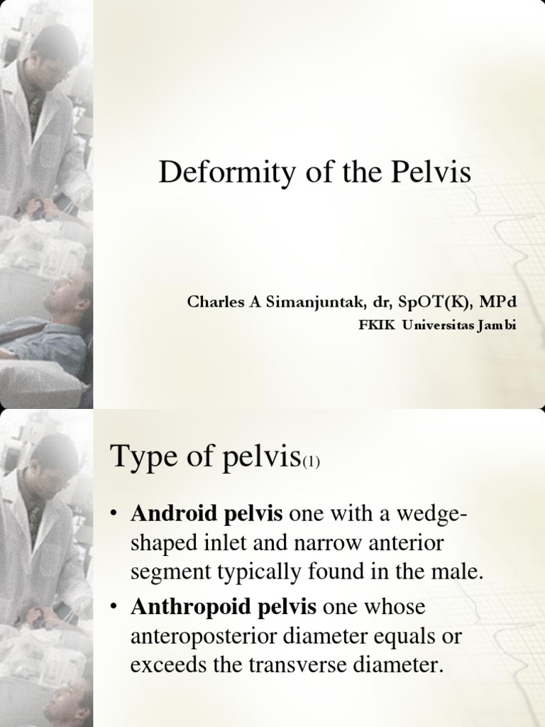 Deformity of The Pelvis | PDF | Pelvis | Anatomy