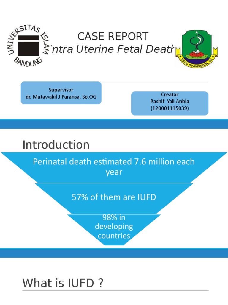 IUFD Case Report Analysis | PDF | Fetus | Physical Examination