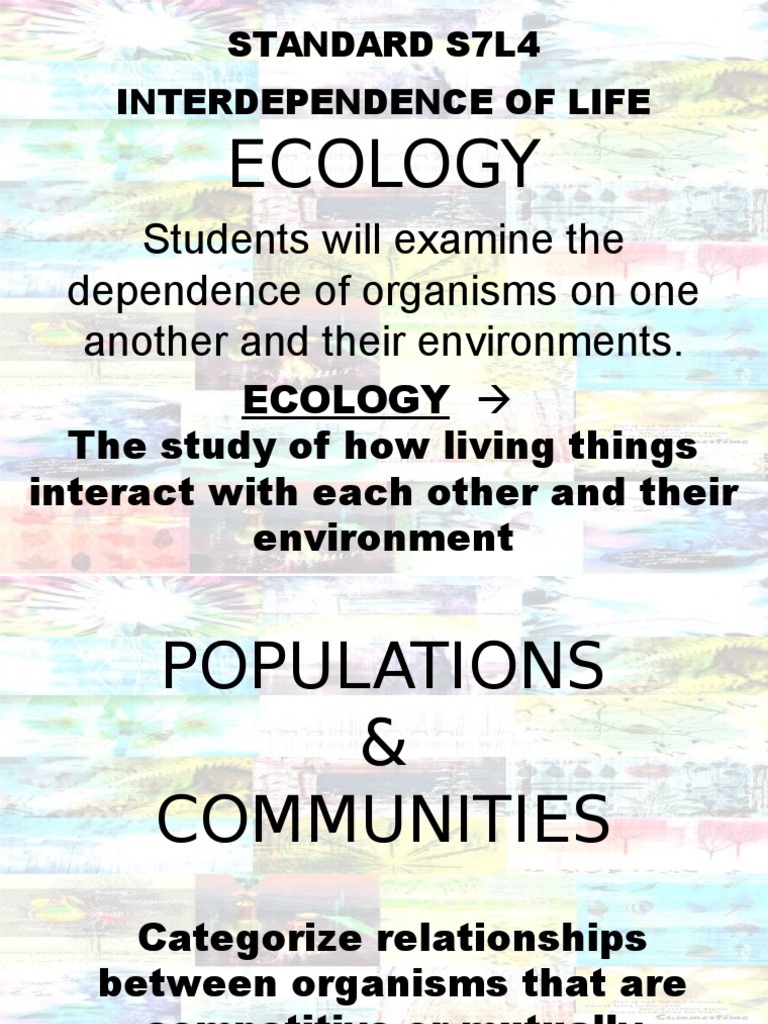 Ecology: Students Will Examine The Dependence of Organisms On One ...