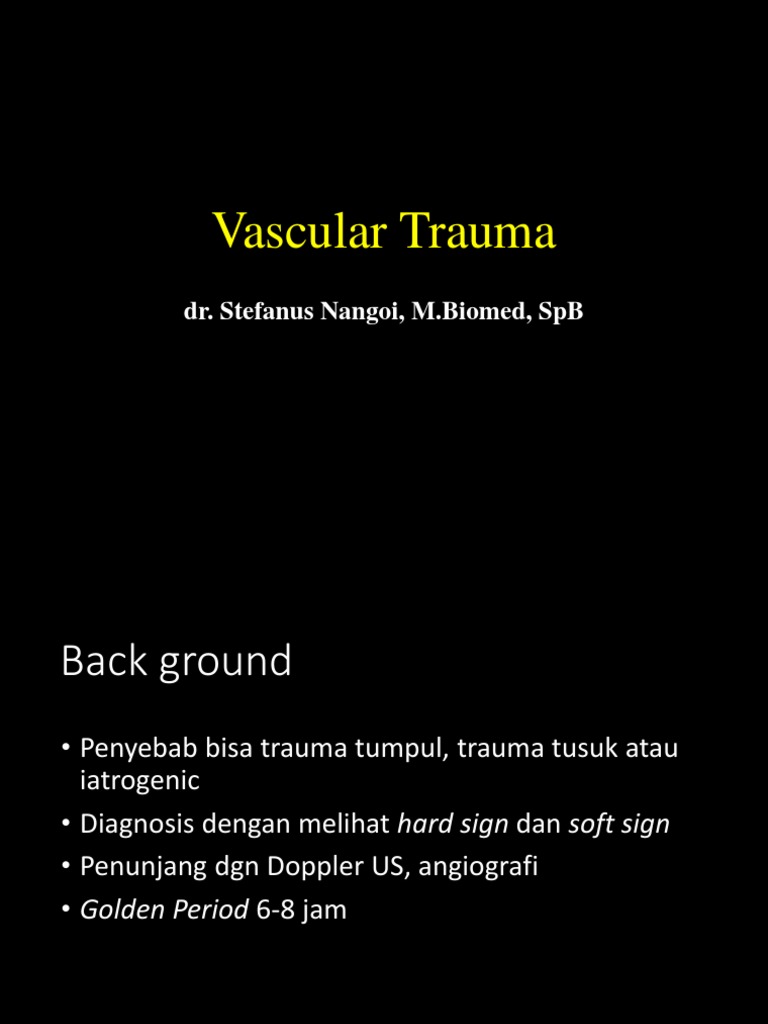 Hard and Soft Signs of Vascular Injury | PDF | Ischemia | Pulse