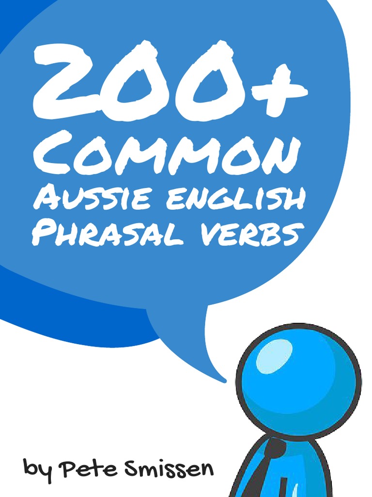 200 Common Aussie English Phrasal Verbs PDF | Download Free PDF ...