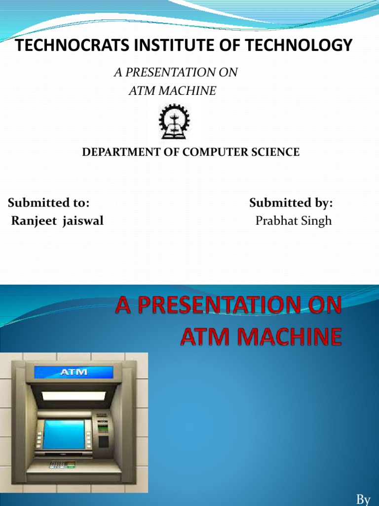 ATM Machine | PDF | Automated Teller Machine | Computing