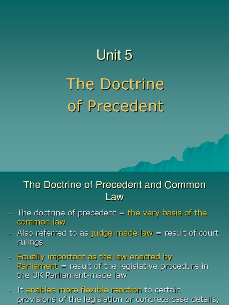 Unit 5: The Doctrine of Precedent | PDF | Precedent | Ethical Principles