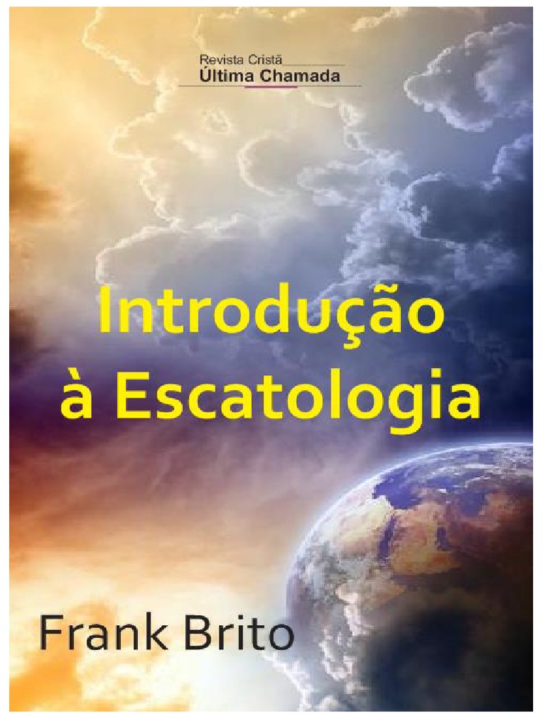 Introducao A Escatologia Frank Brito | PDF | Livro do Apocalipse ...