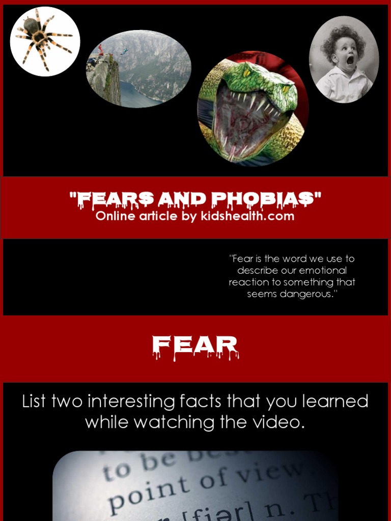 fears and phobias | Fear | Phobia
