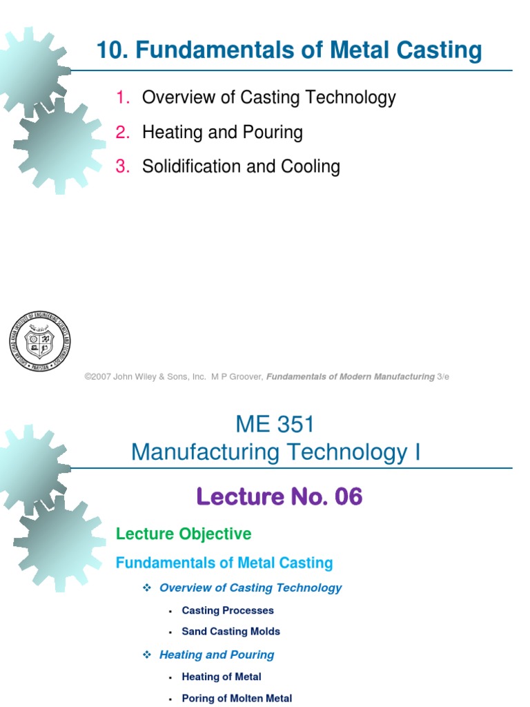 Fundamentals of Metal Casting PPT | Casting (Metalworking) | Foundry
