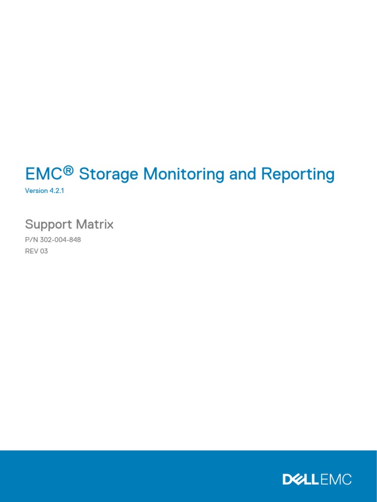 Docu88653 EMC Storage Monitoring and Reporting 4.2.1 Support Matrix ...