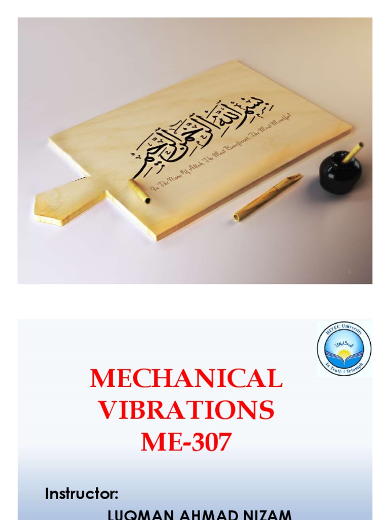 Lecture # 01 (Introduction To Mechanical Vibrations) | PDF | Mechanics ...