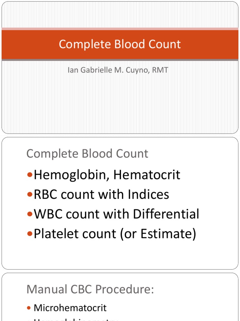 Complete Blood Count: Ian Gabrielle M. Cuyno, RMT | PDF
