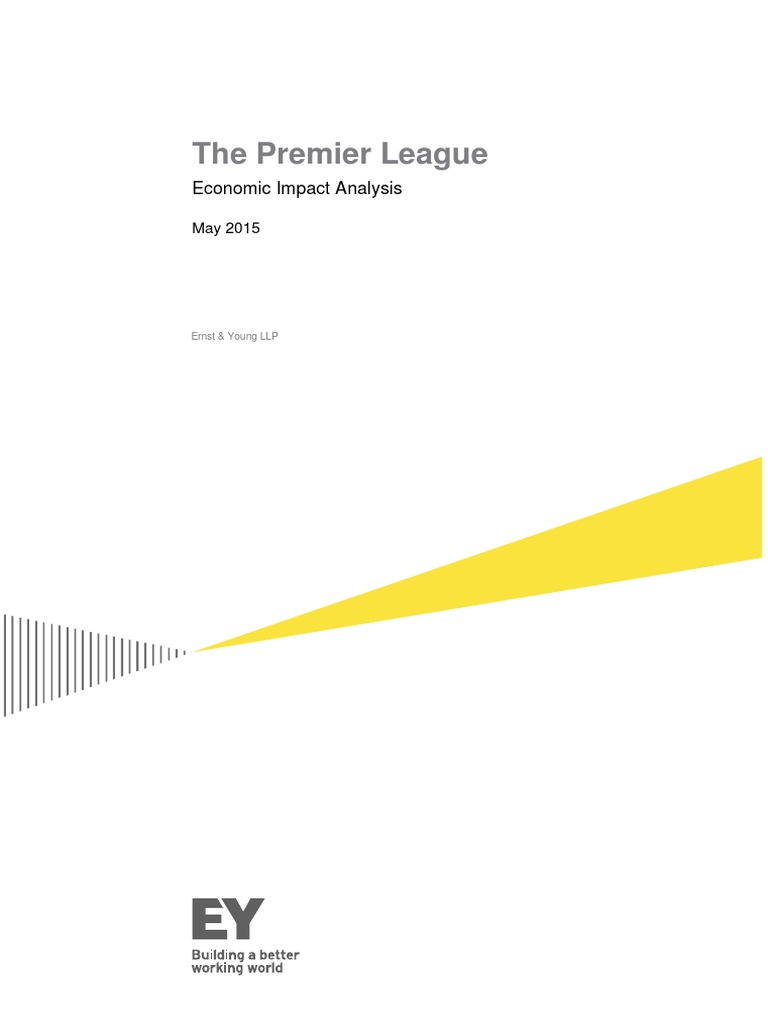 EY The Premier League Economic Impact Analysis May 2015 | Download Free ...