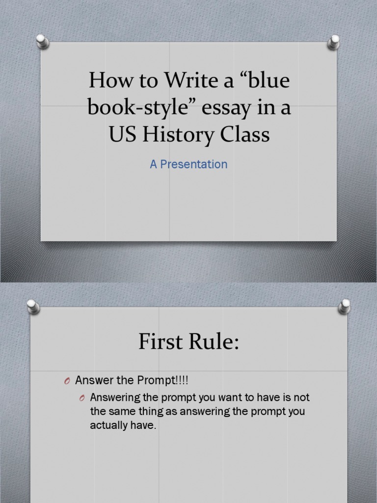 How To Write A "Blue Book-Style" Essay in A US History Class | PDF ...