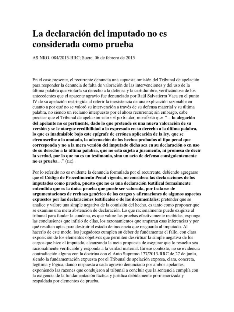 La Declaración Del Imputado No Es Considerada Como Prueba