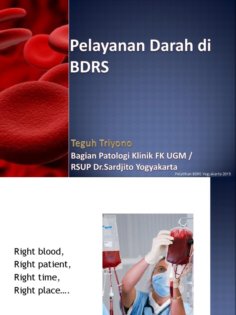 2015-Pelayanan Darah Di BDRS - Dr. Teguh | PDF