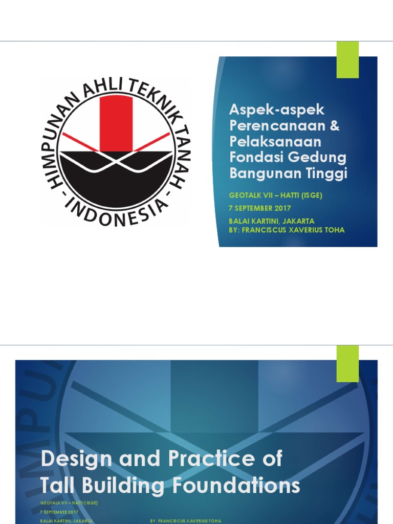 Design and Practice of Tall Building Foundations Geotalk VII 7 Sept ...