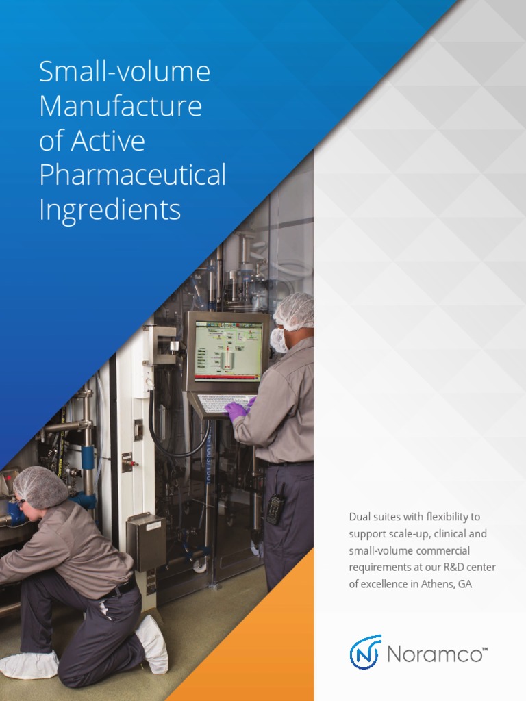 Noramco- Small-Volume Manufacture of Active Pharmaceutical Ingredients ...