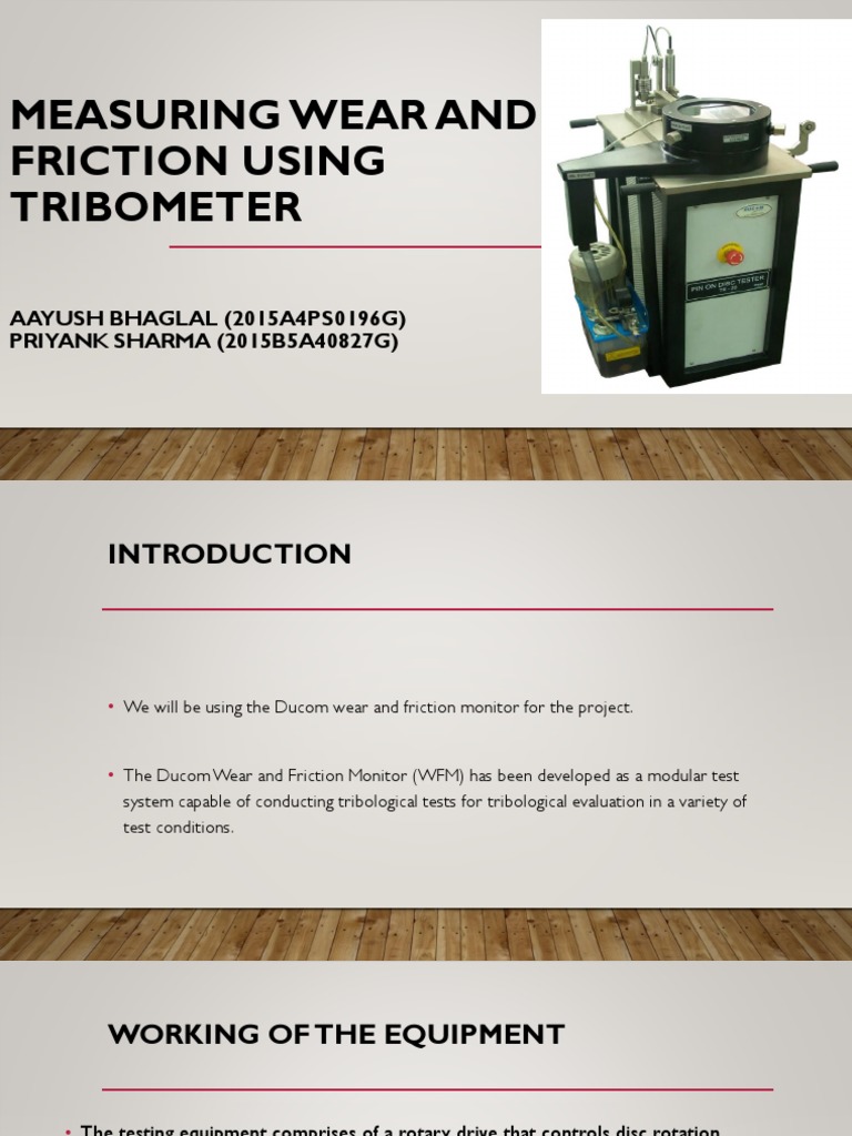 Measuring Wear and Friction Using Tribometer | PDF | Friction | Wear