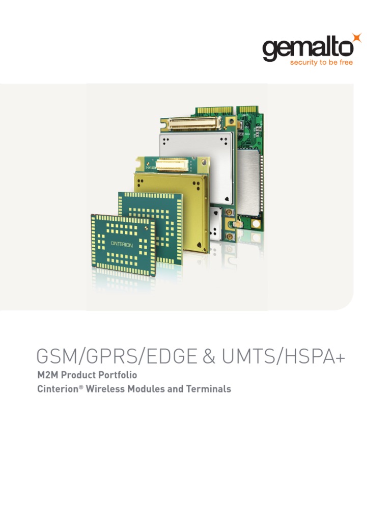 Gsm/Gprs/Edge & Umts/Hspa+: M2M Product Portfolio Cinterion Wireless ...