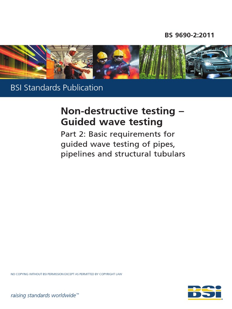 Non-Destructive Testing - Guided Wave Testing: BSI Standards ...