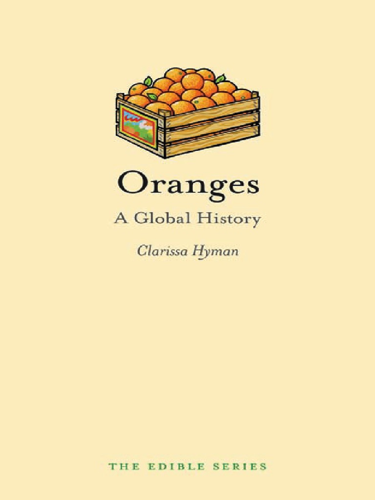 Oranges A Global History PDF | PDF | Orange (Fruit) | Citrus