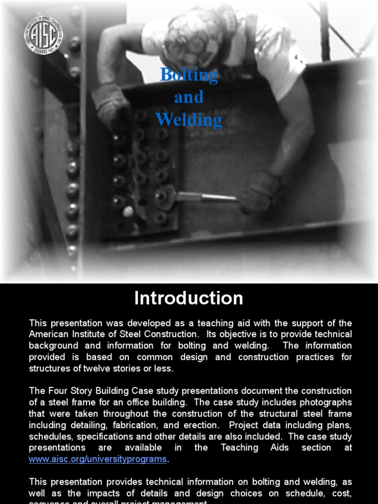 Connecting Steel: An Overview of Bolting and Welding Techniques for ...