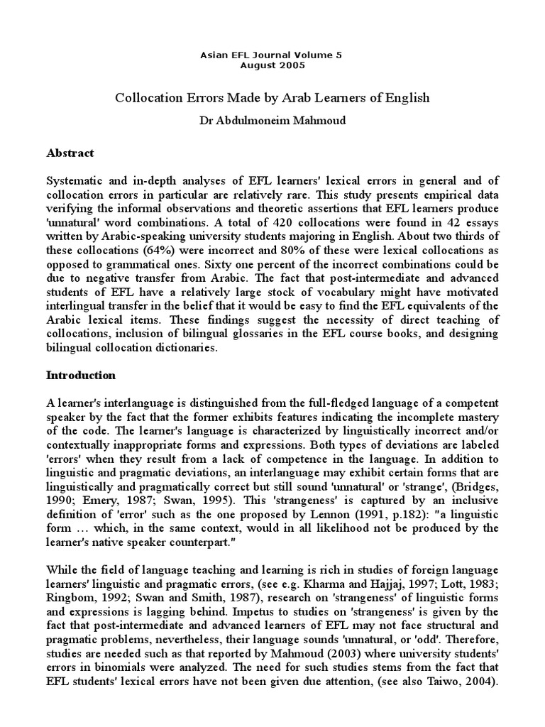 Collocation Errors Made by Arab Learners of English: Asian EFL Journal Volume 5 August 2005 ...