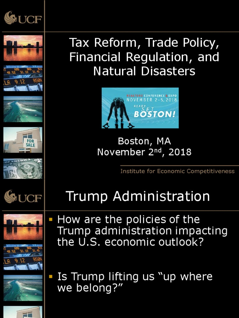 Tax Reform, Trade Policy, Financial Regulation, and Natural Disasters ...
