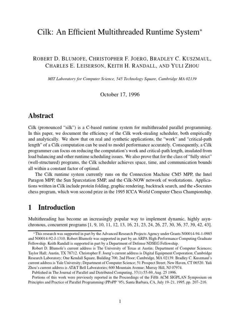 Cilk: An Efficient Multithreaded Runtime System: R D. B, C F. J, B C. K, C E. L, K H. R, Y Z ...