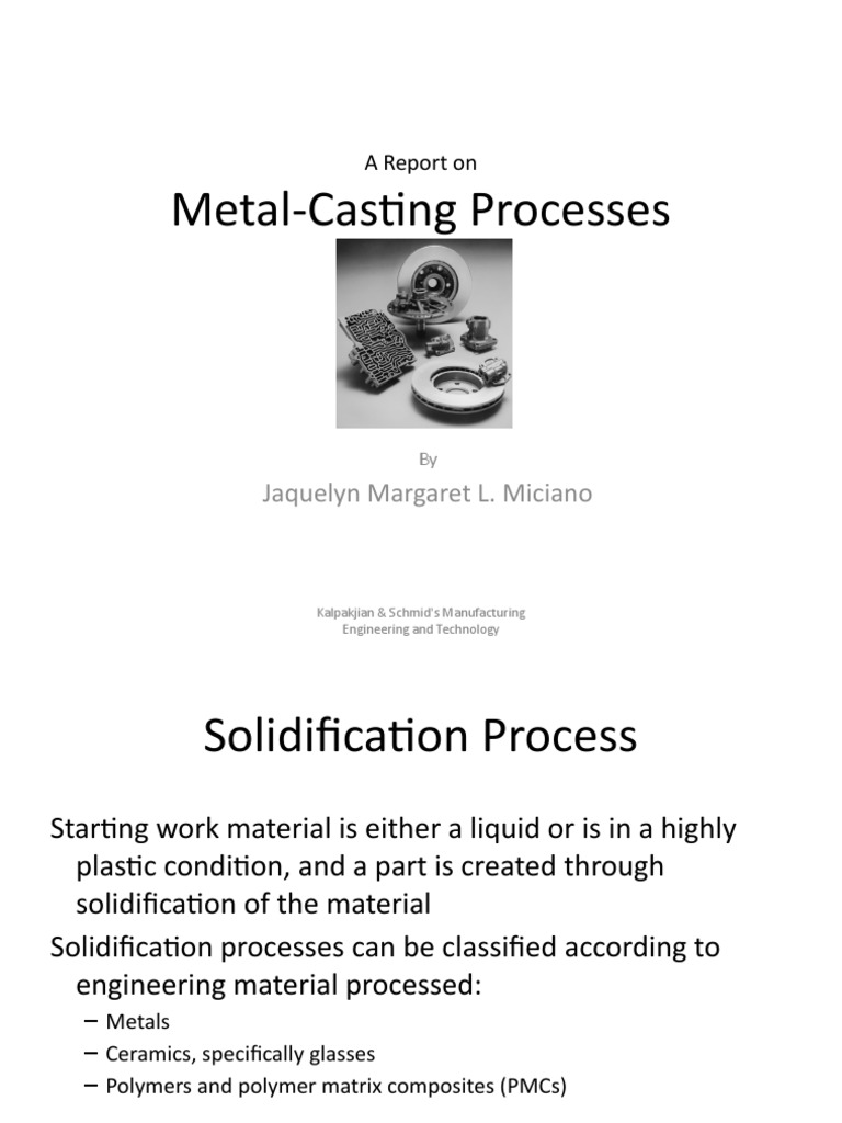Metal Casting Processes | PDF | Casting (Metalworking) | Casting