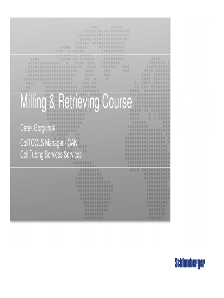 CoilTOOLS Milling Retrieving Course SLB 5743100 01 | PDF | Bearing ...
