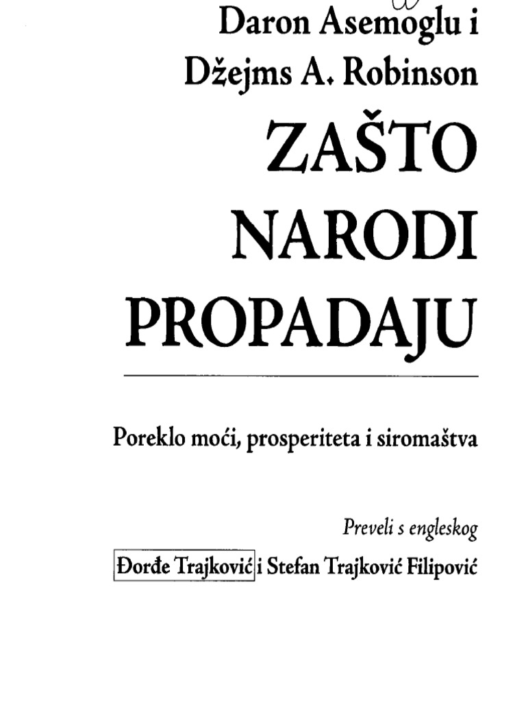 Acemoglu Daron & Robinson A. James - Zašto Narodi Propadaju PDF | PDF