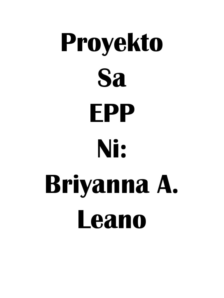 Proyekto Ni Briyanna Sa Epp | PDF