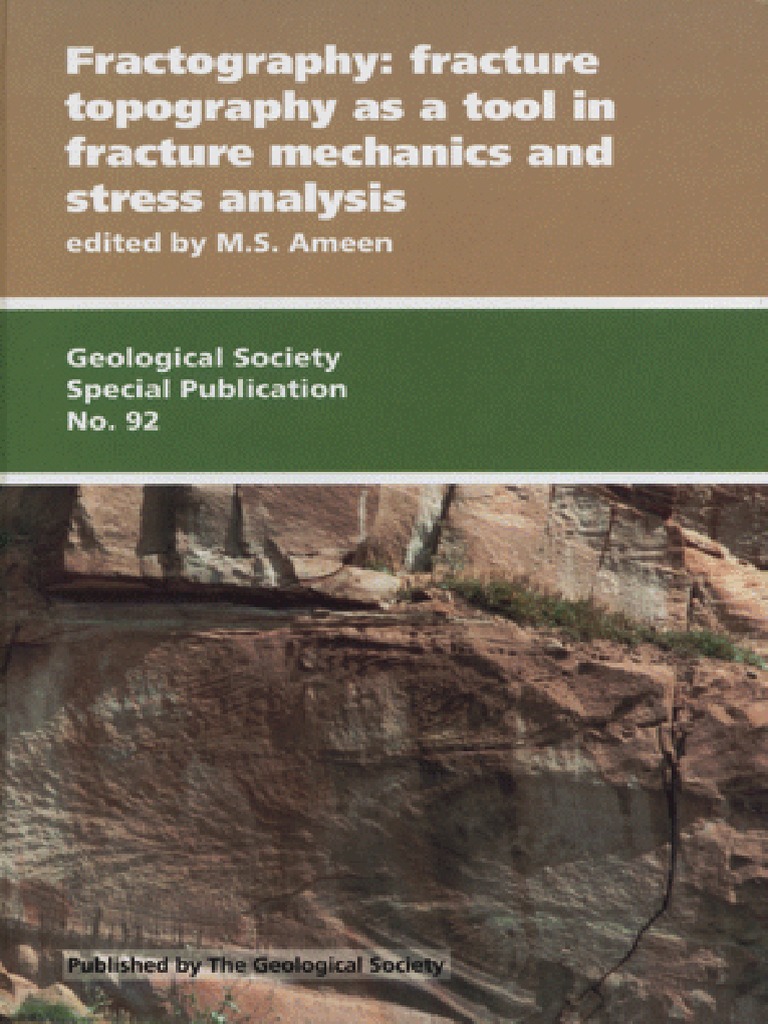 Fractography Fracture Topography As A Tool in Fracture Mechanics and ...