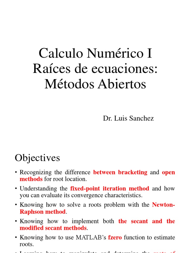 Numerical Methods for Finding Roots: An Overview of Open Methods such as Fixed-Point Iteration ...