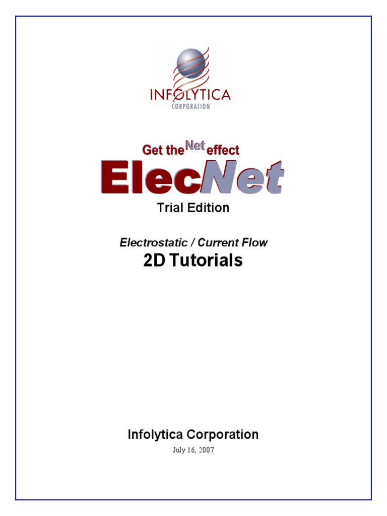 Infolytica ElecNet TrialEdition: Electrostatic/Current Flow 2D ...
