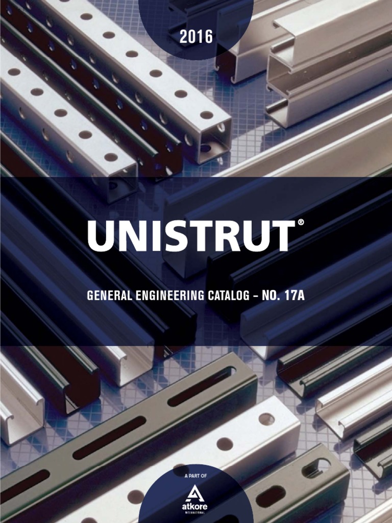 Unistrut General Engineering Catalog 17A | PDF | Galvanization | Screw