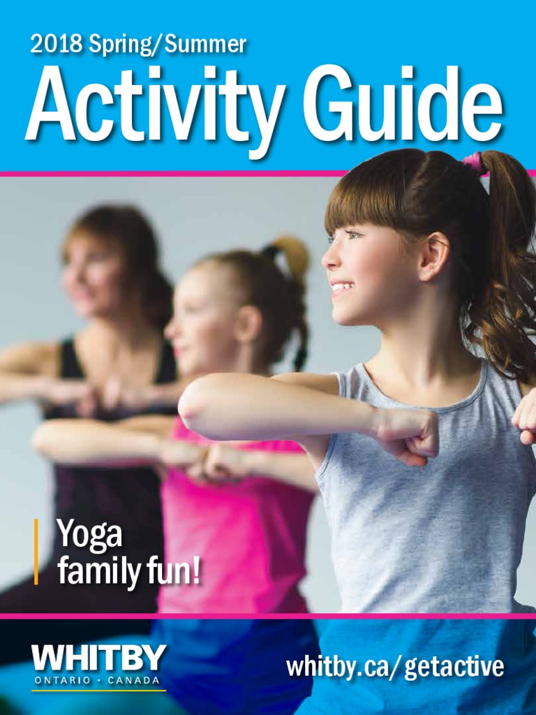 Town of Whitby 2018 Spring Summer Activity Guide Web | PDF | Leisure ...