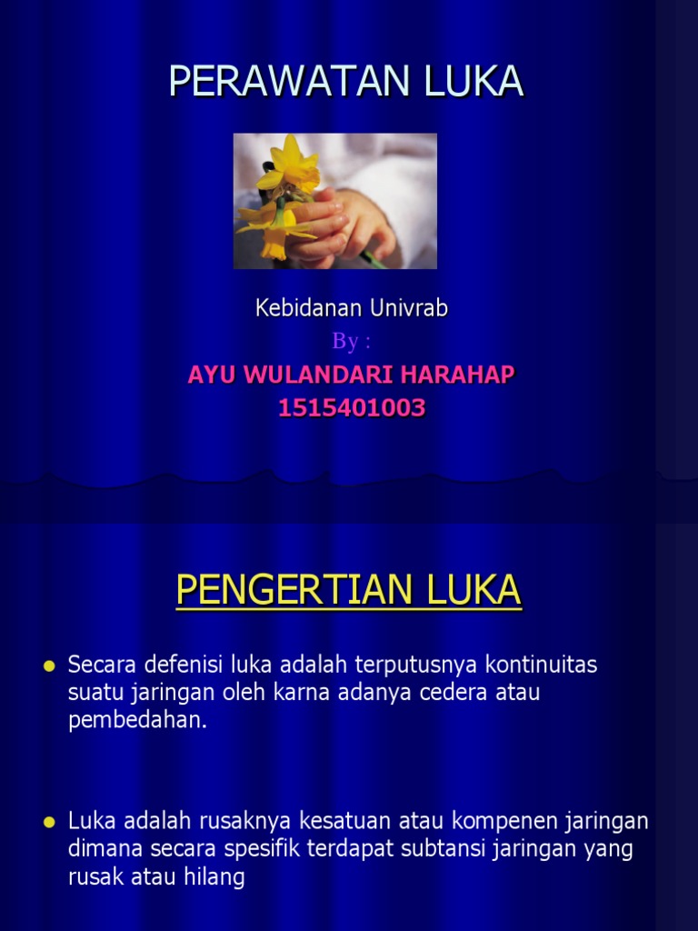 Ppt Perawatan Luka Dalchaebi