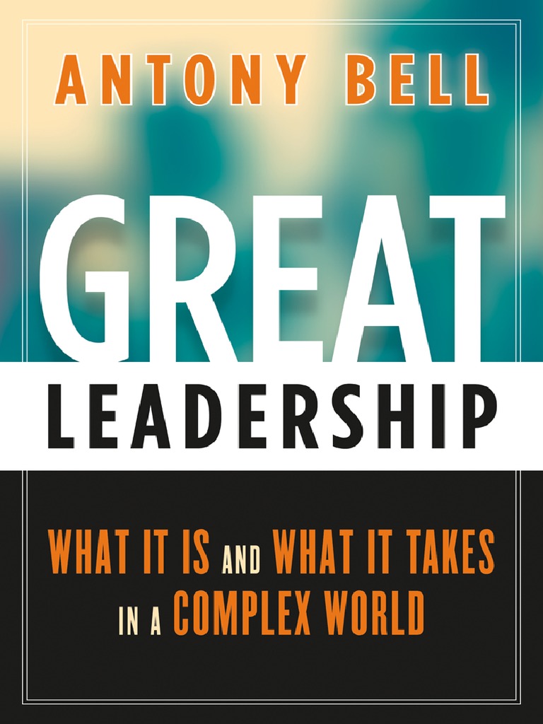 Great Leadership PDF | Download Free PDF | Leadership | Globalization