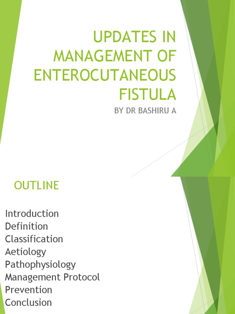 Management of Enterocutaneous Fistula | PDF | Surgery | Sepsis