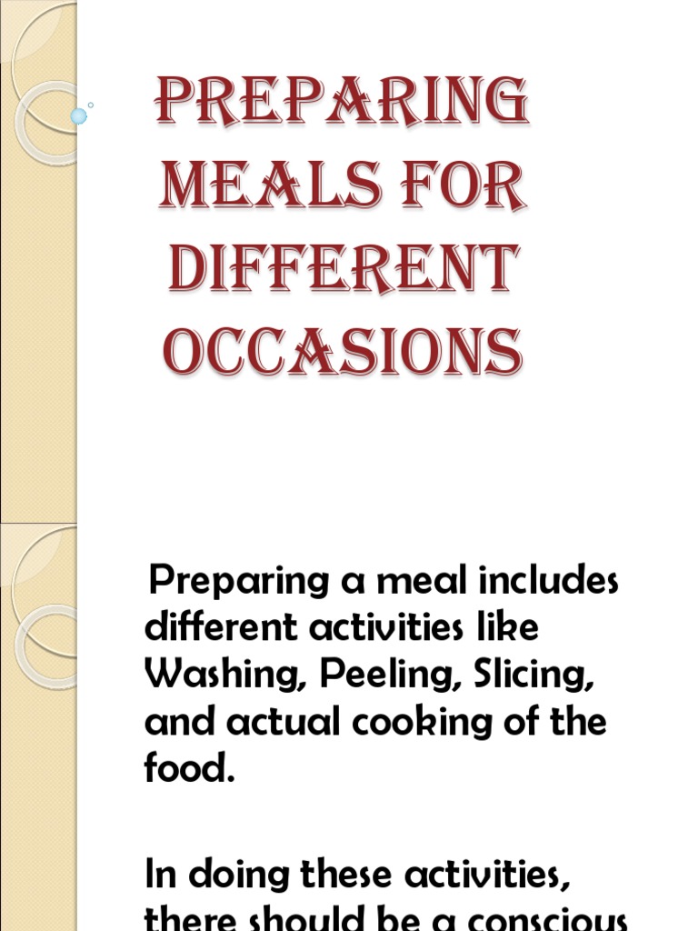 Meal Preparation for Special Occasions | PDF | Boiling | Foods