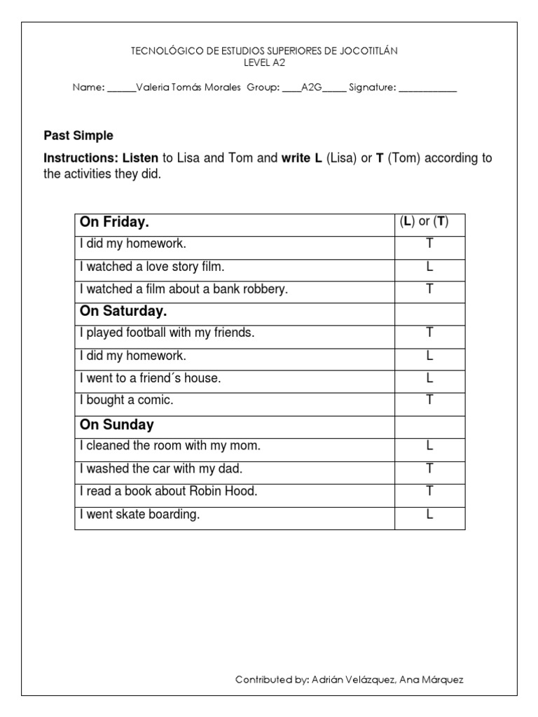 On Friday.: Past Simple Instructions: Listen To Lisa and Tom and Write ...