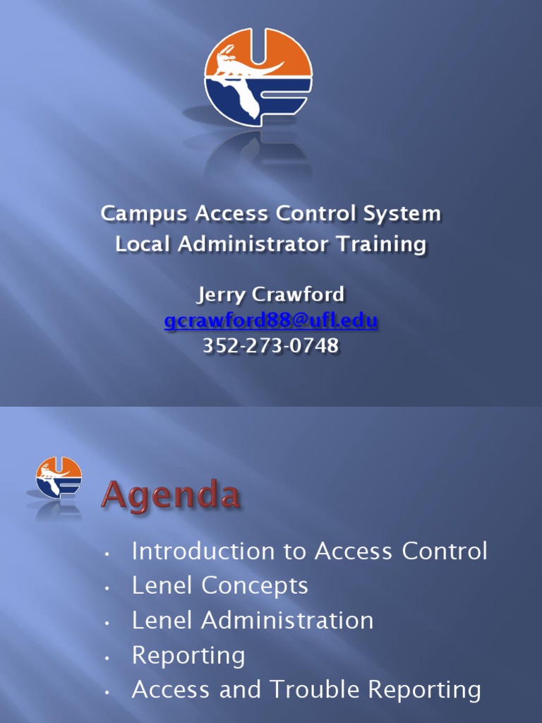 Campus Access Control System Local Administrator Training: Gcrawford88 ...