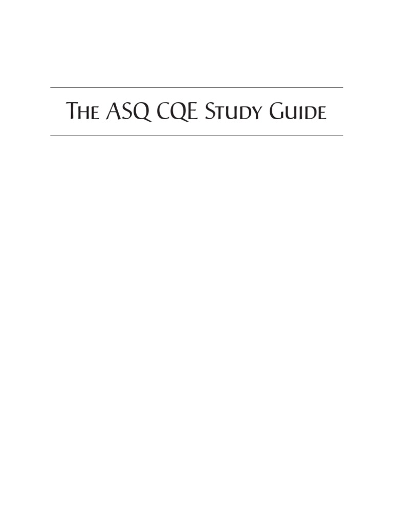 The ASQ CQE Study Guide | PDF | Quality Management | Swot Analysis