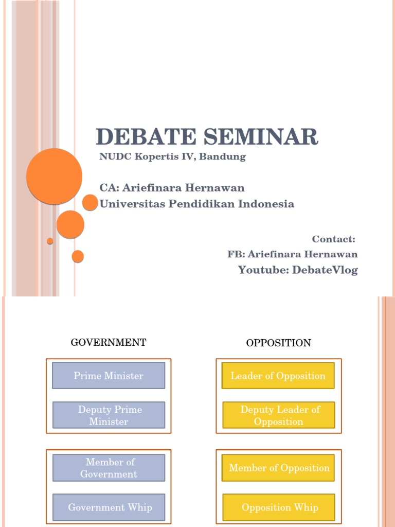 Debate Seminar: CA: Ariefinara Hernawan Universitas Pendidikan ...