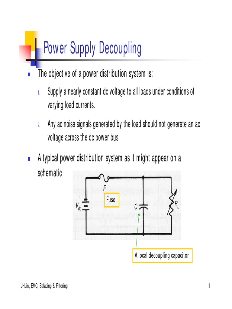 Power Supply Decoupling: The Objective of A Power Distribution System ...