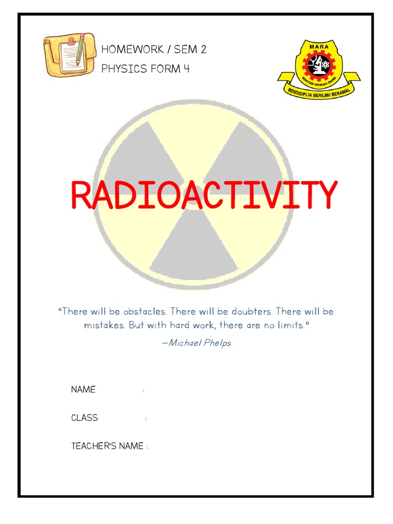 Radioactivity: Homework / Sem 2 Physics Form 4 | PDF | Radioactive ...
